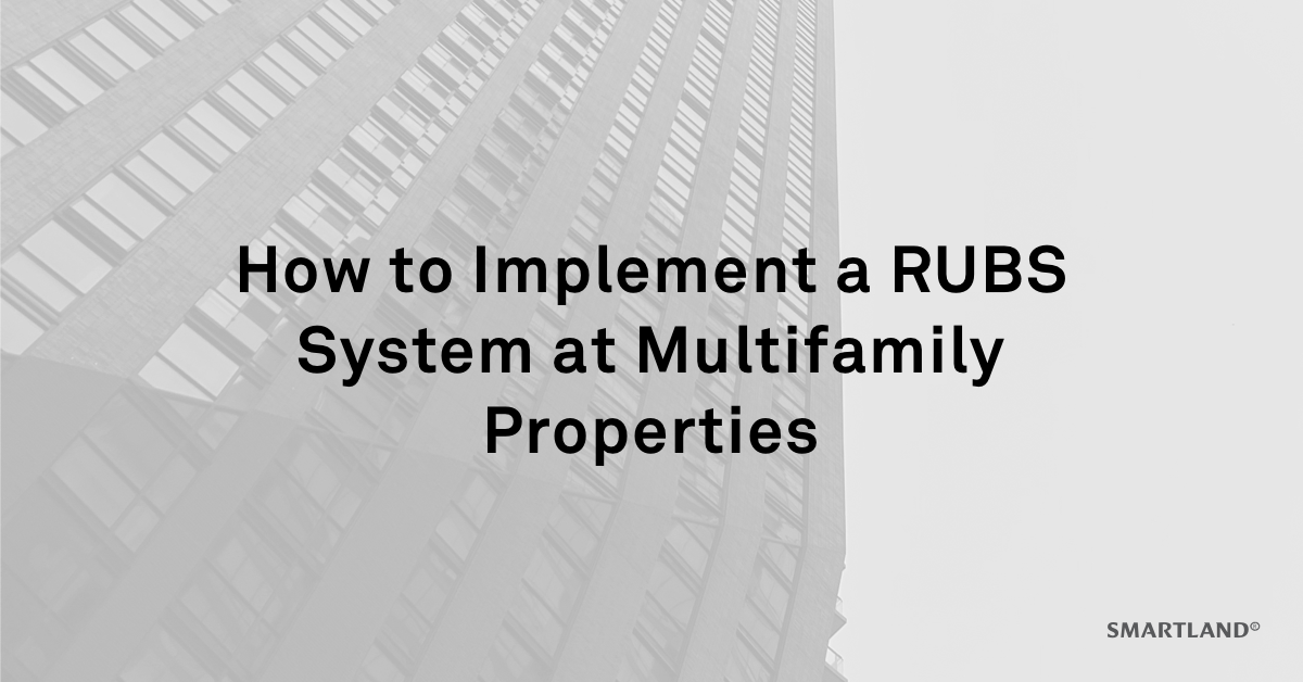 How to Implement a RUBS System at Multifamily Properties